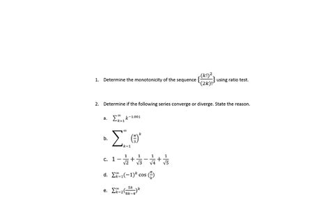 solved determine the monotonicity of the sequence