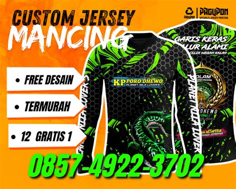Free Desain 085749223702 Bikin Jersey Mancing Solo Klaten Gantiwarno By Jerseyprintingsolo