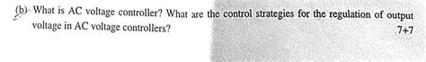solved b what is ac voltage controller what are the