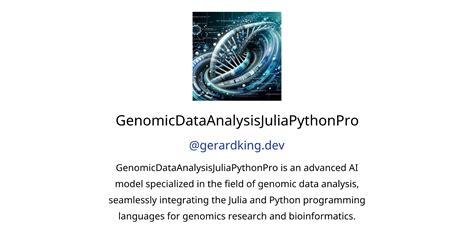 Genomicdataanalysisjuliapythonpro Gpts Features And Functions Examples And Prompts Gpt Store