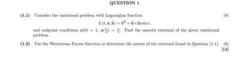 Solved 1 1 Consider The Variational Problem With Lagrangian