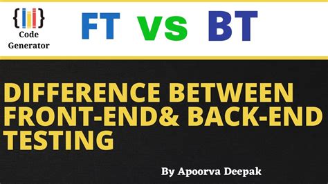 Difference Between Front End And Backend Testing What Is Front End