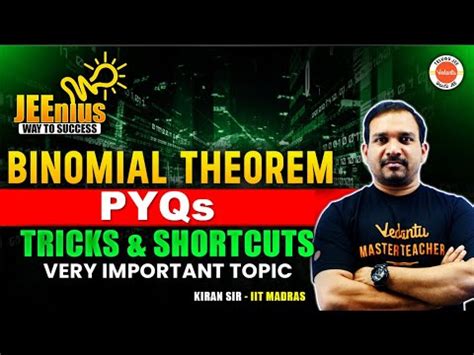 Binomial Theorem PYQs Tricks Shortcuts JEE JEEnius Series Very Imp Kiran Sir