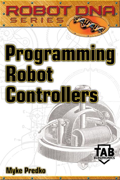 Programming Robot Controllers Predko Myke 9780071408516 Books