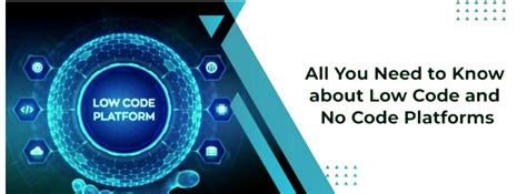 the complete guide to low code and no code platforms
