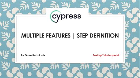 Cypress With Cucumber Part 6 Multiple Feature Files Multiple Step