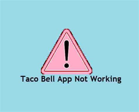 taco bell app not working easiest ways to fix [2025]