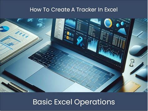 Tutoriel Excel Comment Créer Un Tracker Dans Excel Excel