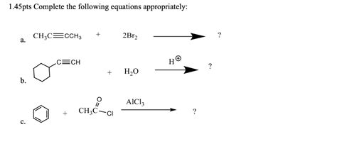 Solved 1 45pts Complete The Following Equations