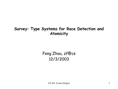 Ppt Survey Type Systems For Race Detection And Atomicity Powerpoint