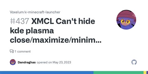 Xmcl Cant Hide Kde Plasma Closemaximizeminimize Buttons · Issue 437 · Voxelumx Minecraft