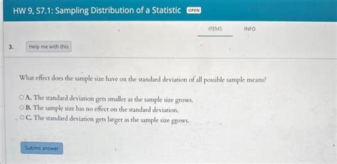 Solved What Effect Does The Sample Size Have On The Standard