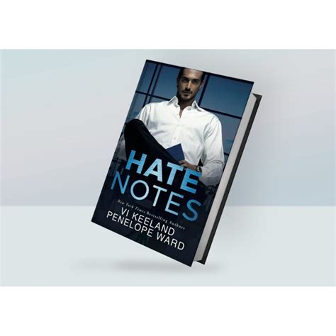 Hate Notes By Vi Keeland Penelope Ward Inspire Uplift