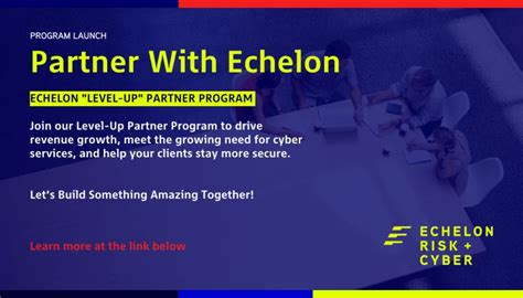 echelon risk cyber on linkedin echelon level up partner program