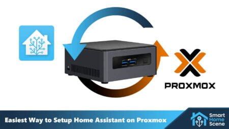 Easiest Way To Install Home Assistant On Proxmox SmartHomeScene