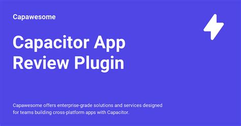 capacitor app review plugin capawesome showcase ionic forum