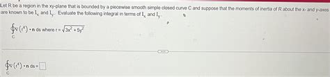 solved r be a region in the xy plane that is bounded by a