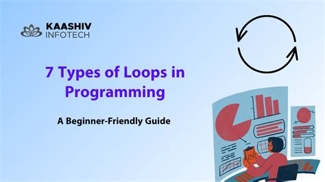 Types Of Loops 7 Essential You Must Know For Programming