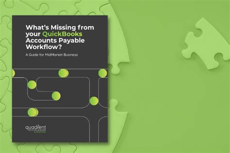 Whats Missing From Your Quickbooks Ap Workflow Quadient