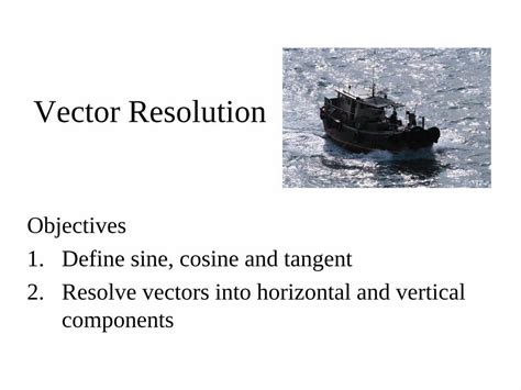 PDF Vector Resolution Vector Resolution Objectives Define Sine Cosine And Tangent