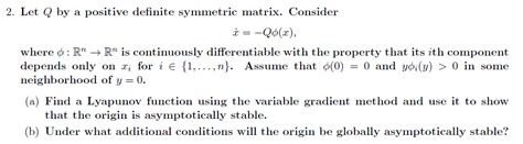 2 Let Q By A Positive Definite Symmetric Matrix