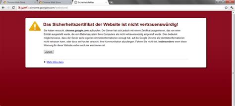 Google Chrome Browser Chrome Web Store Ist Nicht Vertrauensw Rdig