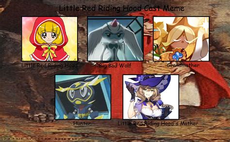 Little Red Riding Hood Cast Meme By Sakunaaura On Deviantart