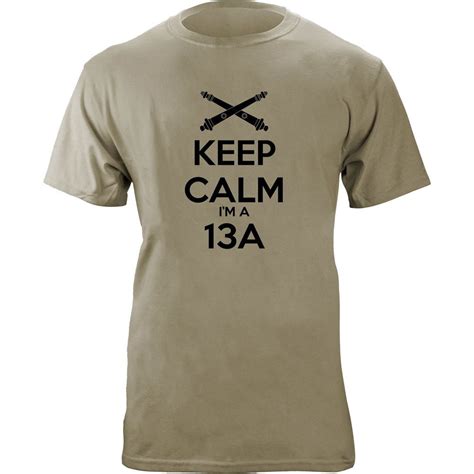 Classic Keep Calm Im A 13a Army Mos T Shirt