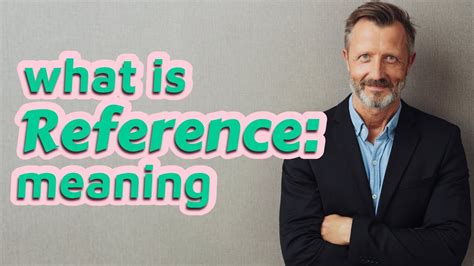 Reference Meaning Of Reference YouTube