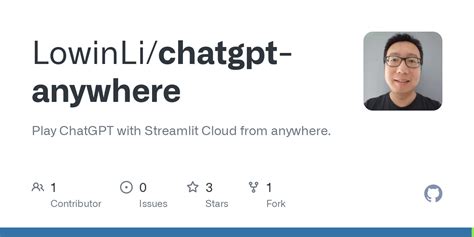 Github Lowinlichatgpt Anywhere Play Chatgpt With Streamlit Cloud
