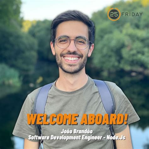 25friday on linkedin newjoiner nodejs softwaredeveloper technology