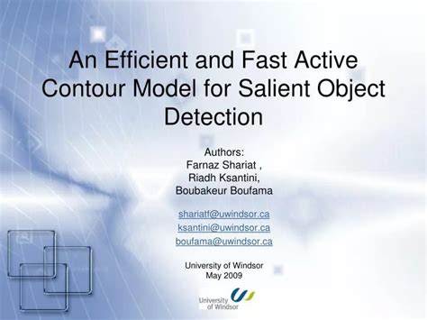 Ppt An Efficient And Fast Active Contour Model For Salient Object