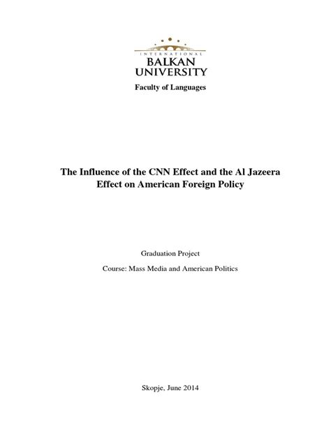 The Influence Of The Cnn Effect And The Al Jazeera Effect On American