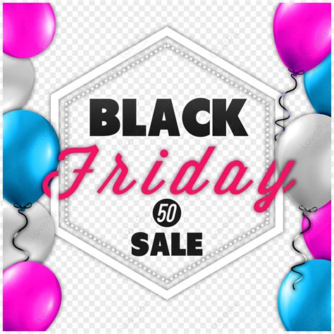 육각형 검은 금요일 컬러 풍선 국경 텍스트 상자 일러스트 블랙 일러스트 풍선 일러스트 Png 일러스트 무료 다운로드 Lovepik