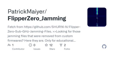 GitHub PatrickMaiyer FlipperZero Jamming Fetch From Https Github SHUR K N Flipper Zero