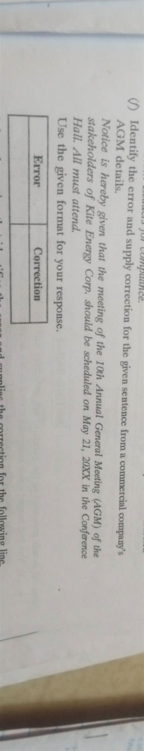 f identify the error and supply correction for the given sentence from