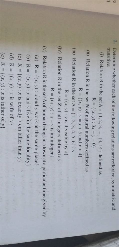 Determine Whether Each Of The Following Relations Are Reflexive Symmetri