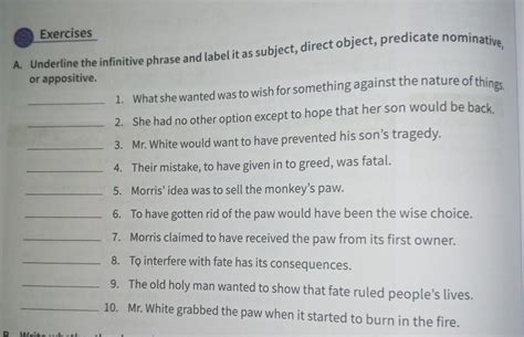 Exercises A Underline The Infinitive Phrase And Label It As Subject