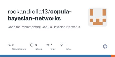 Github Rockandrolla13copula Bayesian Networks Code For Implementing Copula Bayesian Networks