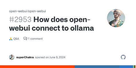 How Does Open Webui Connect To Ollama · Open Webui Open Webui