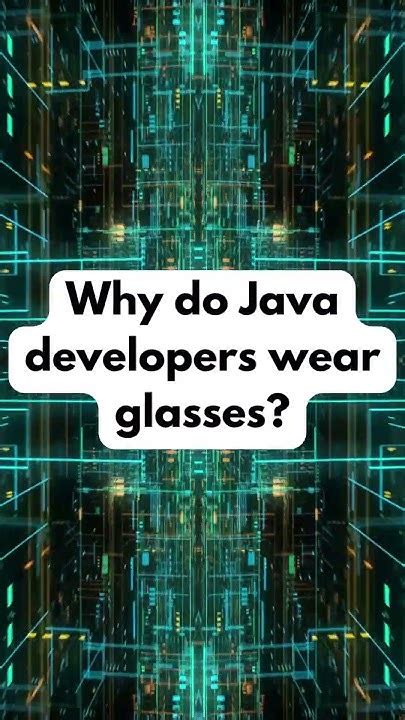 Why Do Java Developers Wear Glasses 👓😂 Nerdhumor Techhumor Youtube