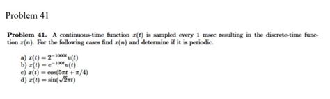 solved problem 41 problem 41 a continuous time function t