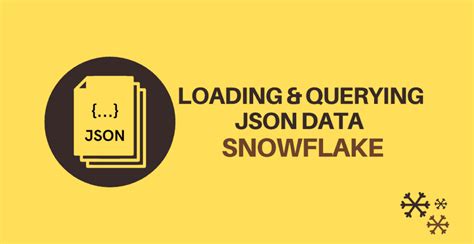 How To Load And Query Json Data In Snowflake Thinketl