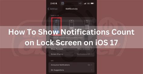 IOS How To Show Notifications Count On Lock Screen The Mac Observer