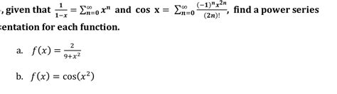solved given that 1−x1 ∑n 0∞xn and