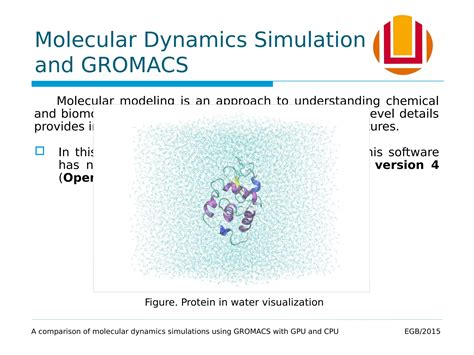 A Comparison Of Molecular Dynamics Simulations Using Gromacs With Gpu And Cpu Pdf