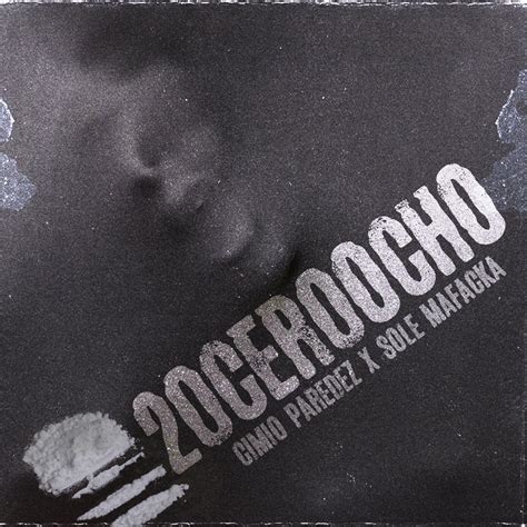 ‎20 Cero Ocho Feat Sole Mafacka Single By Cimio Paredez On Apple Music