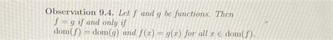 Solved Observation 94 Let F And G Be Functions Then Fg