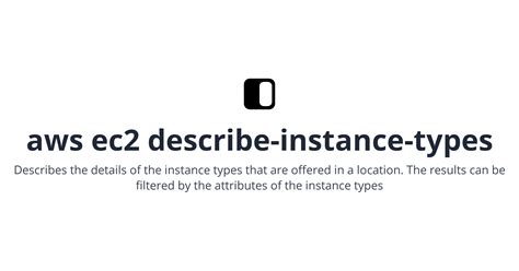 Aws Ec2 Describe Instance Types Fig