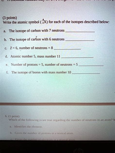 SOLVED Text Points Write The Atomic Symbol Zx For Each Of The Isotopes Described Below